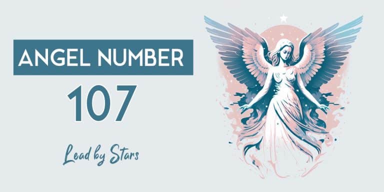 107 Angel Number: Meaning and Symbolism | LeadByStars