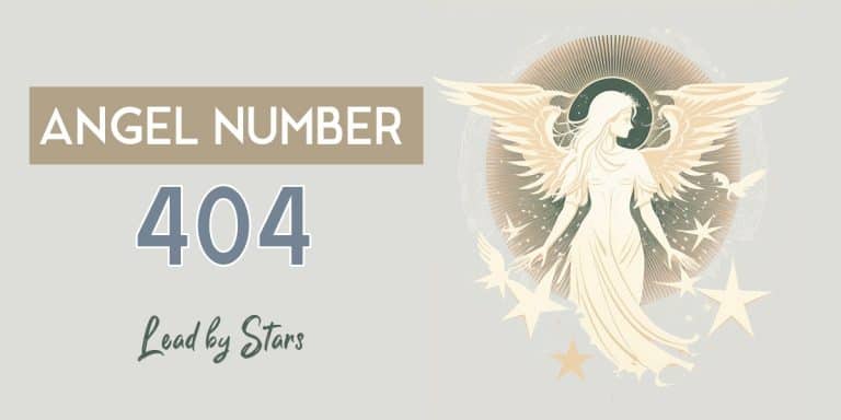 404 Angel Number: Meaning & What To Do If You See It | LeadByStars