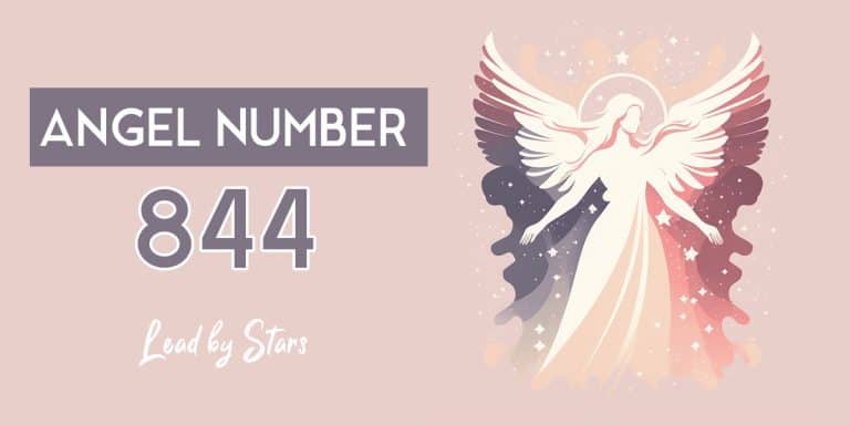 844 Angel Number Meaning - A Comprehensive Guide | LeadByStars