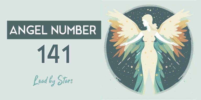 Angel Number 141: Its Symbolism & Meanings | LeadByStars