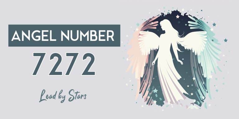 7272 Angel Number Meaning: It's a Powerful Sign | LeadByStars