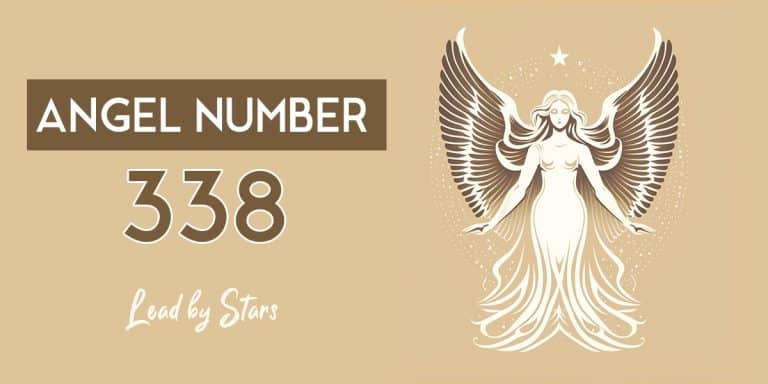 Angel Number 338: Its Symbolism & Meanings | LeadByStars