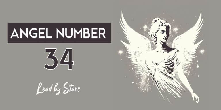Angel Number 34: What It Means for You | LeadByStars