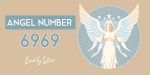 6969 Angel Number: Everything You Need to Know | LeadByStars