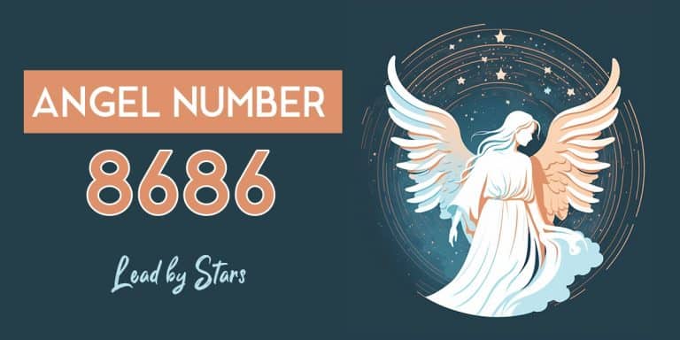 8686 Angel Number: Meaning and Symbolism | LeadByStars