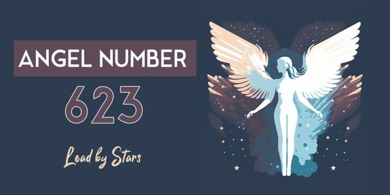 623 Angel Number: Meaning For Love, Life & More | LeadByStars