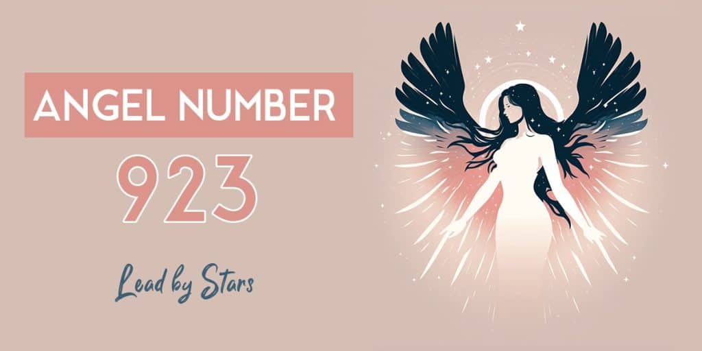 Angel Number 923: Meaning in Love, Life & More | LeadByStars