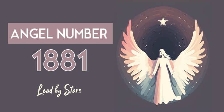 Angel Number 1881: Meaning in Love, Life & More | LeadByStars