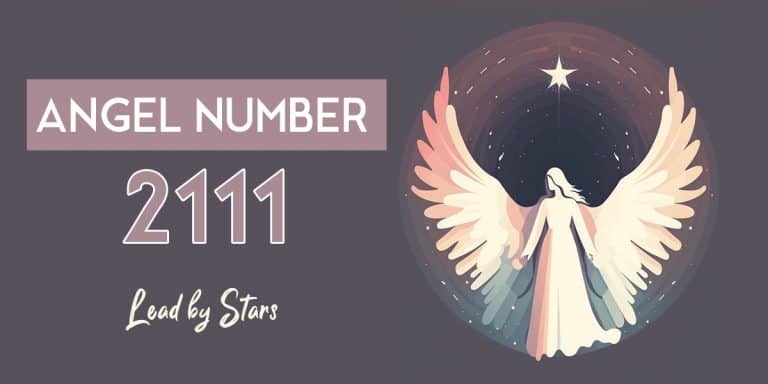 2111 Angel Number Meaning & Symbolism | LeadByStars