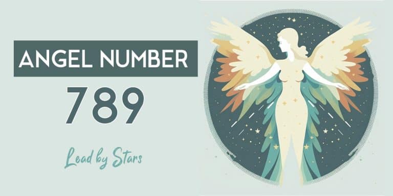 789 Angel Number: Everything You Need to Know | LeadByStars