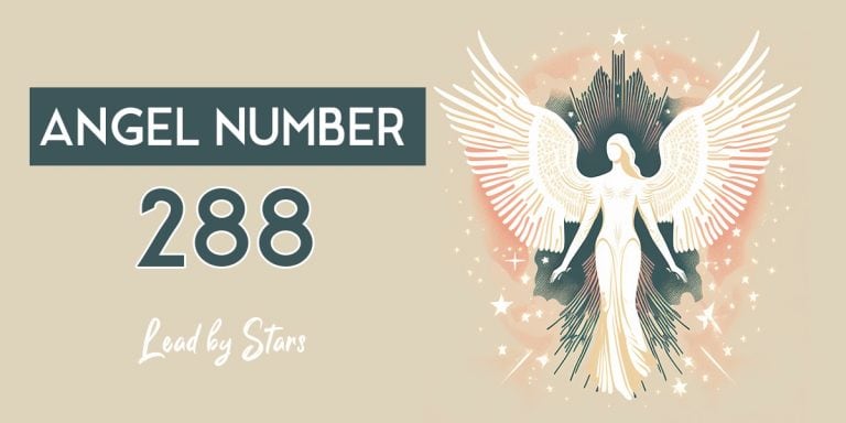 288 Angel Number Meaning & Symbolism | LeadByStars